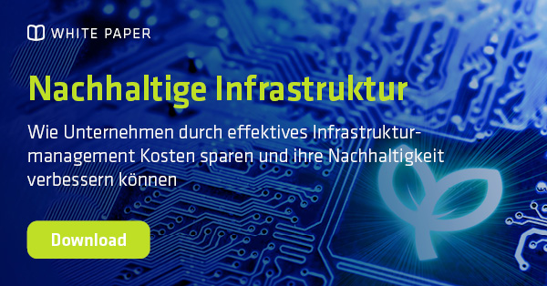 Whitepaper: Nachhaltige Infrastruktur